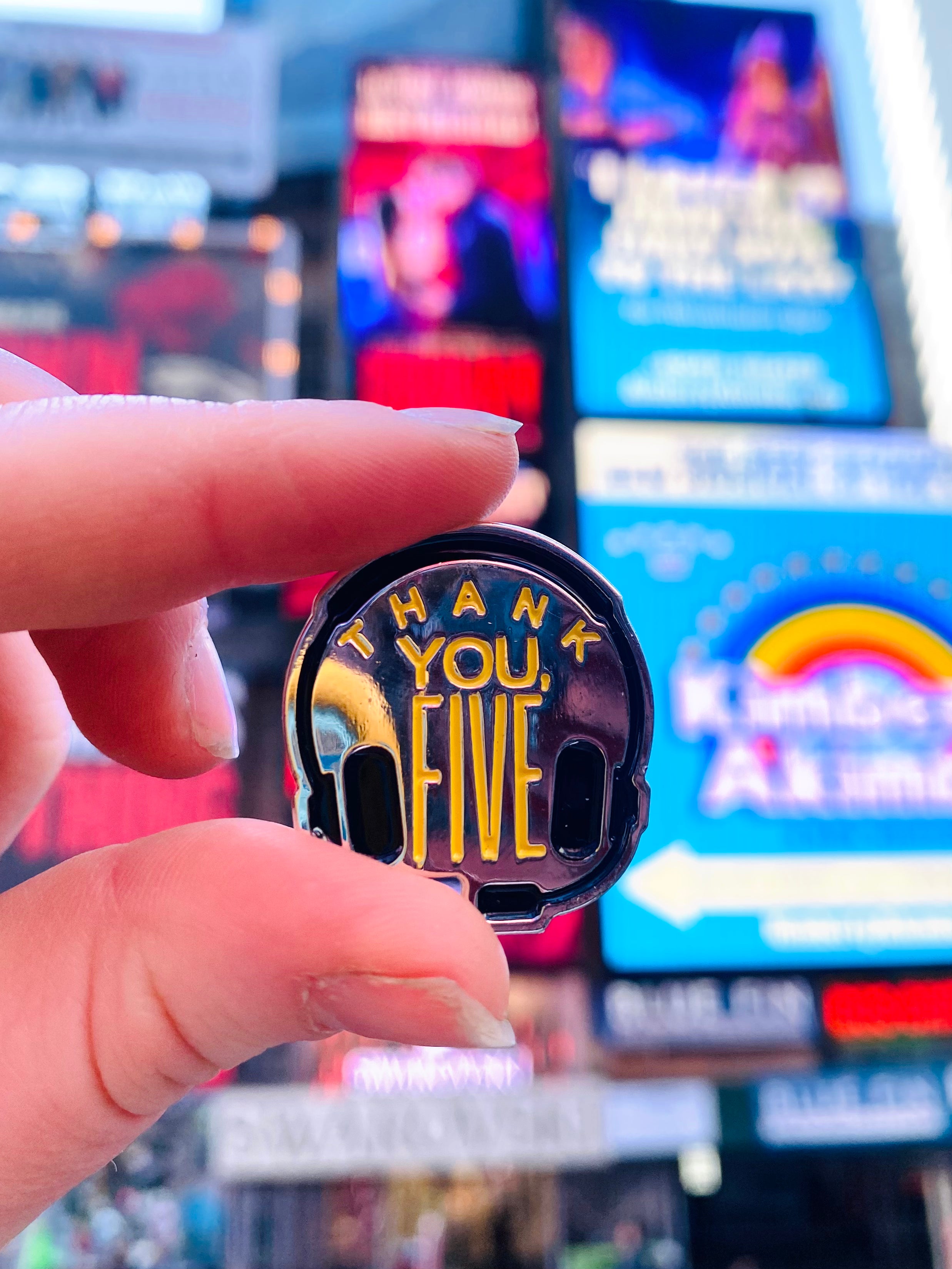 Thank You, Five Enamel Pin – Broadway Up Close